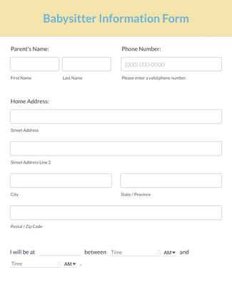 Babysitter Information Form Template | Jotform