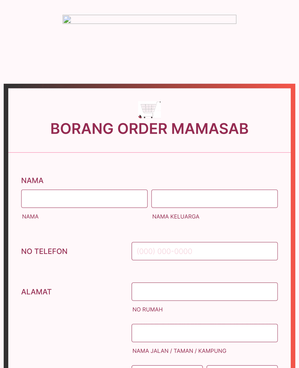 Borang Order Mamasab Form Template | Jotform
