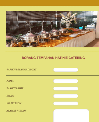 BORANG TEMPAHAN HATINIE CATERING Form Template | Jotform