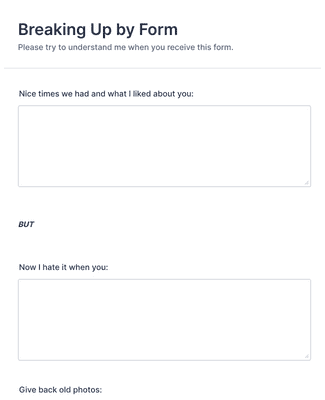 Breaking Up Form Template | Jotform