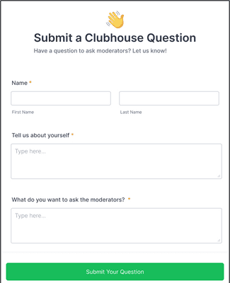 Clubhouse Question Submit Form Template | Jotform