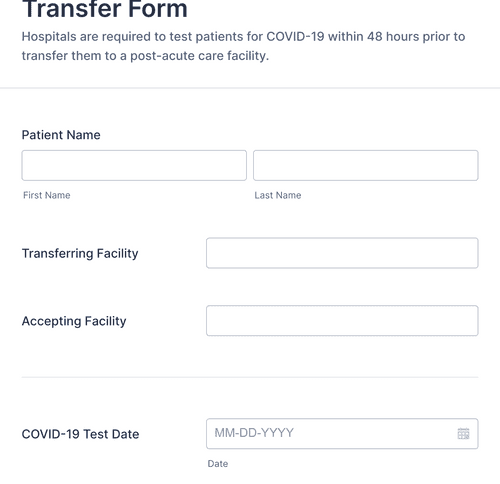 COVID-19 Post-Acute Care Facility Transfer Form Template | Jotform