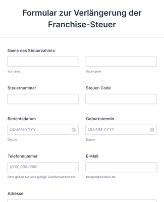 Formular zur Verlängerung der Franchise-Steuer Formularvorlage | Jotform