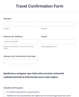 Formulario de Confirmación de Viaje Plantilla de formulario | Jotform