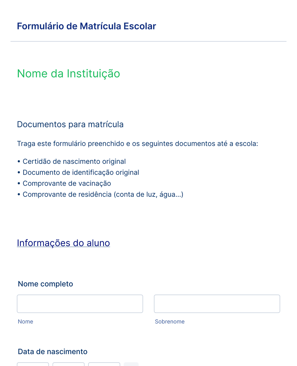 Formulário de Matrícula Escolar Modelo de Formulário | Jotform
