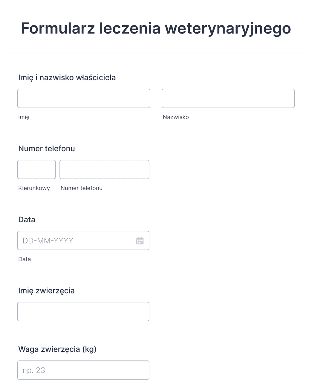 Formularz Leczenia Weterynaryjnego Szablon Formularza | Jotform