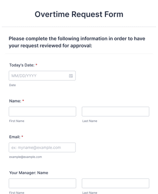 Overtime Request Form Template | Jotform