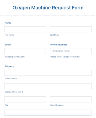 Oxygen Machine Request Form Template | Jotform