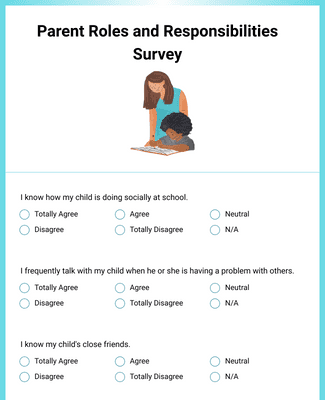 Parent Roles and Responsibilities Survey Form Template | Jotform