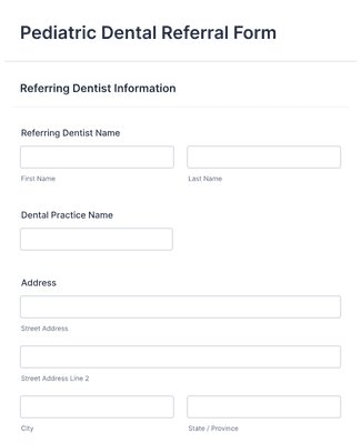 Pediatric Dental Referral Form Template | Jotform