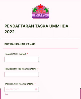 PENDAFTARAN TASKA UMMI IDA 2022 Form Template | Jotform