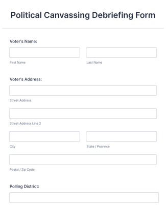 Political Canvassing Debriefing Form Template | Jotform