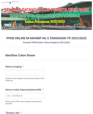 PPDB ONLINE MI MA'ARIF NU 2 TANGKISAN TP.2021/2022 Template Formulir | Jotform