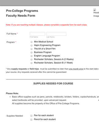 Pre-College Programs Faculty Needs Form Template | Jotform