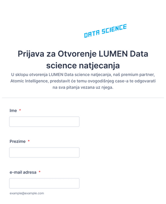 Prijava za Otvorenje LUMEN Data science natjecanja Form Template | Jotform