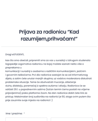 Prijava za radionicu ‘’Kad razumijem,prihvaćam!’’ Form Template | Jotform