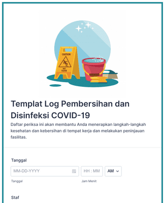 Templat Log Pembersihan dan Disinfeksi COVID-19 Template Formulir | Jotform