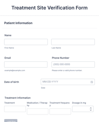 Treatment Site Verification Form Template | Jotform