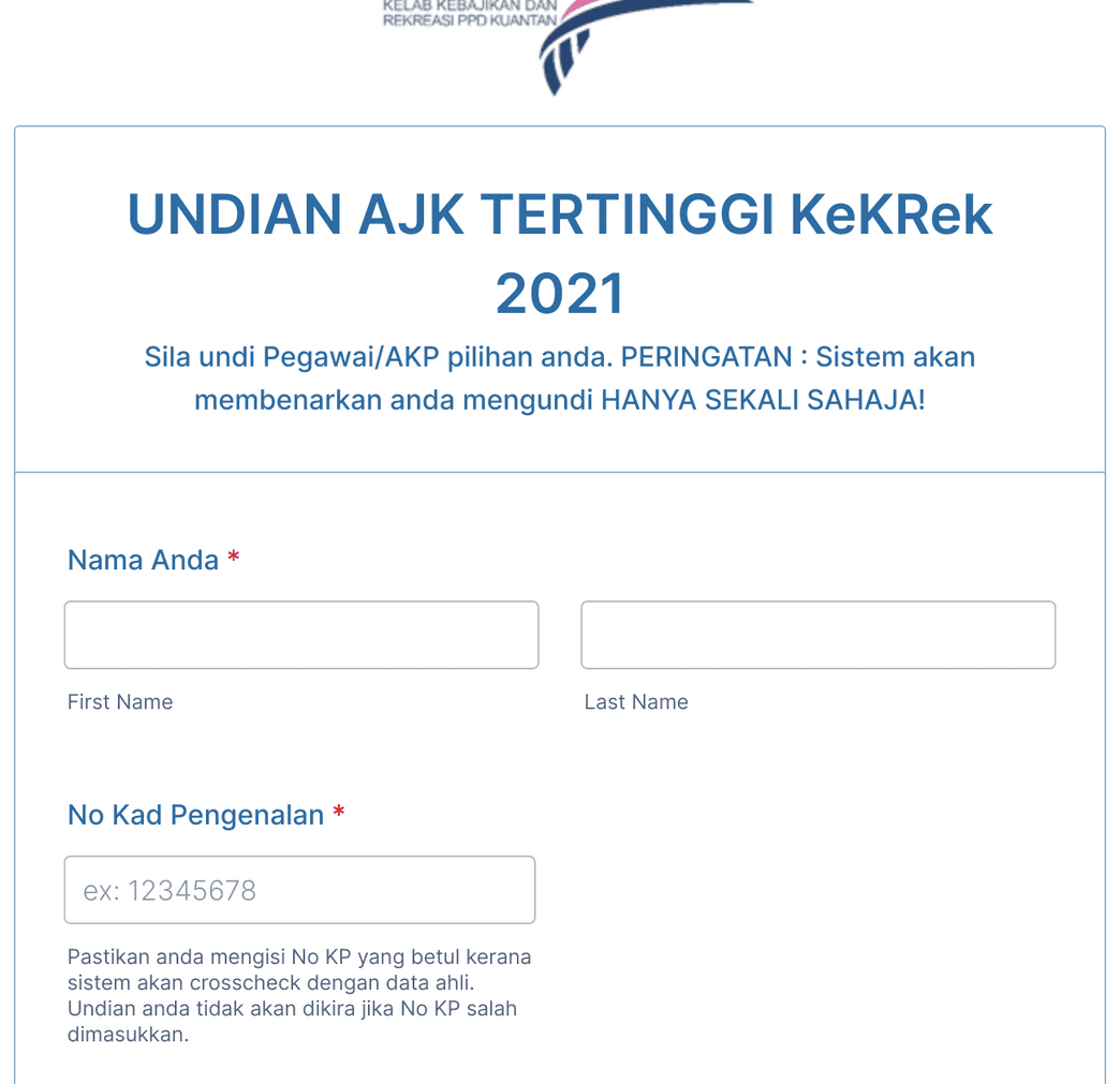 UNDIAN AJK TERTINGGI KeKRek 2021 Form Template | Jotform