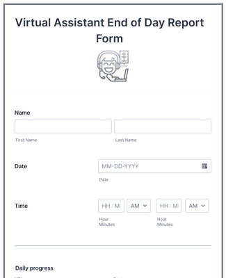 Virtual Assistant End of Day Report Form Template | Jotform